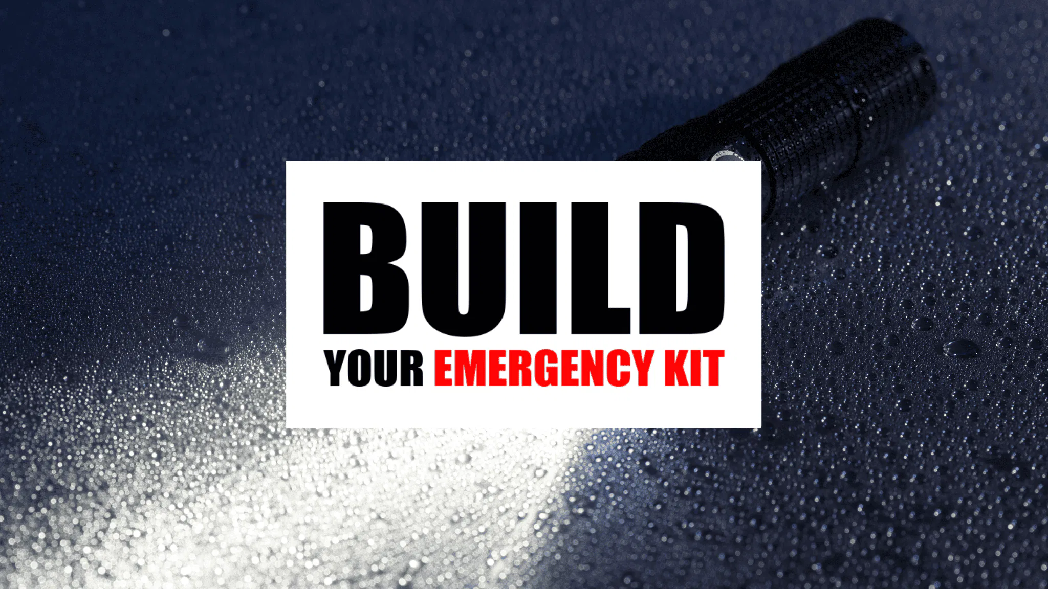Lighting | Build Your Emergency Kit